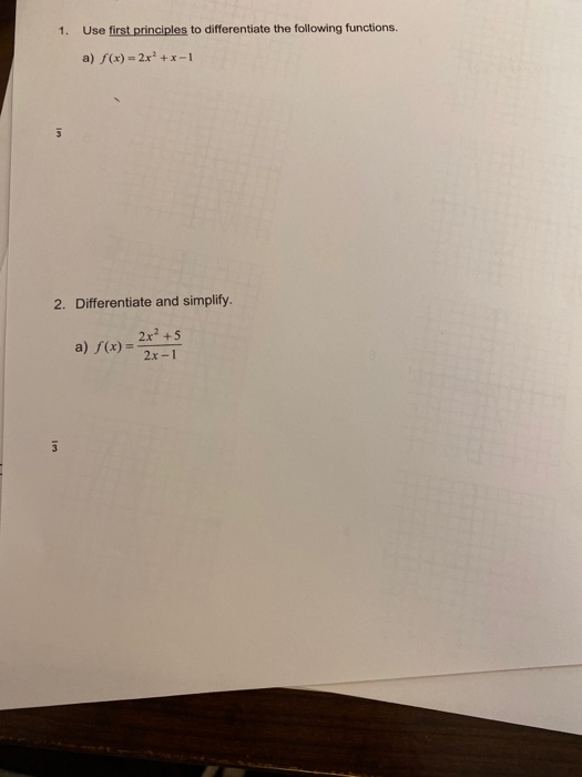 Solved 1. Use first principles to differentiate the | Chegg.com