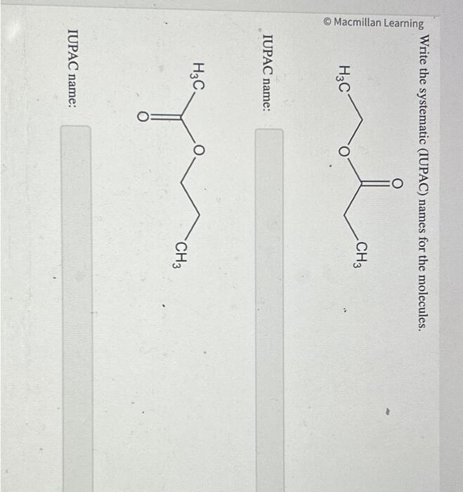 Solved Write the systematic (IUPAC) names for the molecules. | Chegg.com