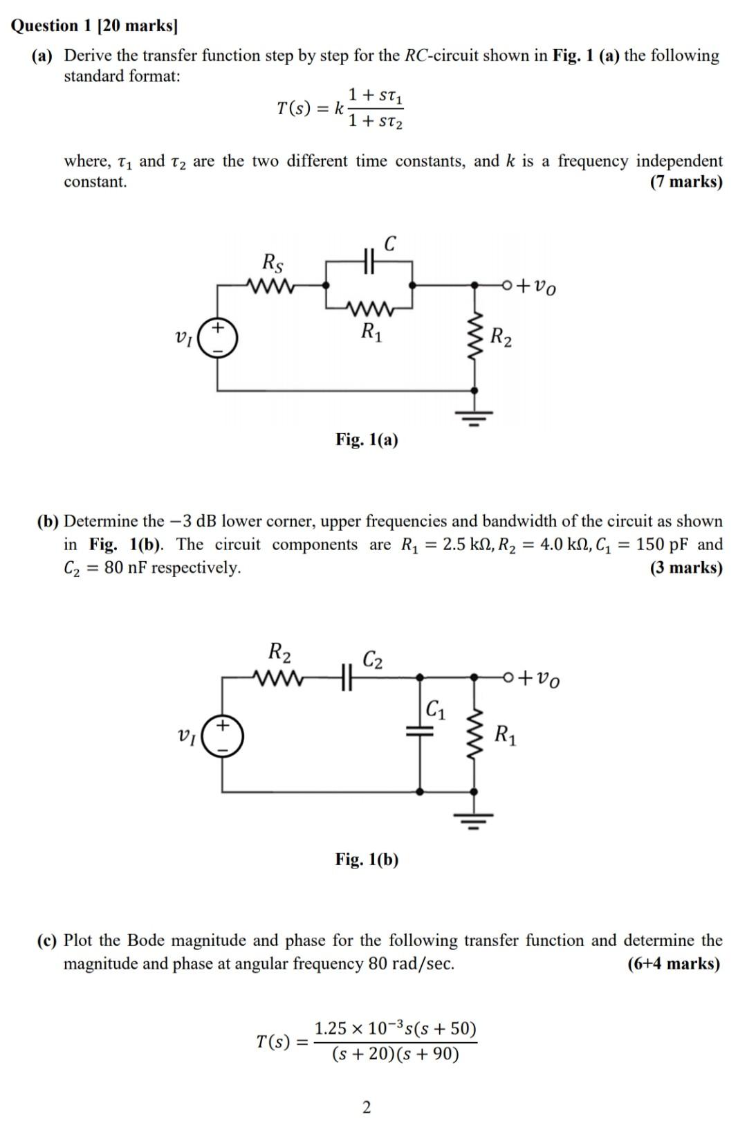 Solved Question 1 [20 marks] (a) Derive the transfer | Chegg.com