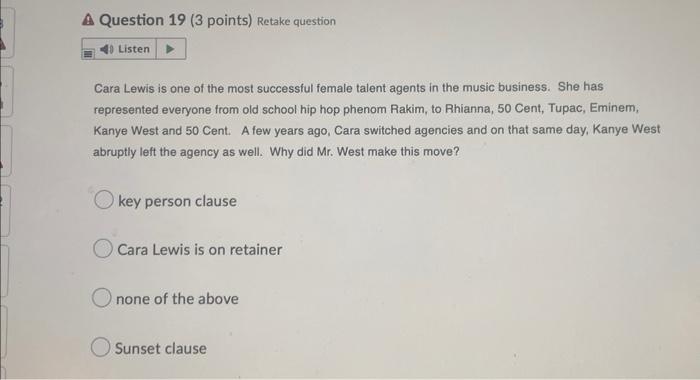 Solved A Question 15 (3 points) Retake question Listen | Chegg.com