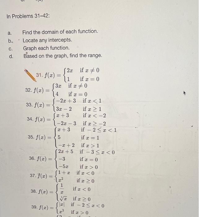 Solved In Problems 31-42: a. Find the domain of each | Chegg.com