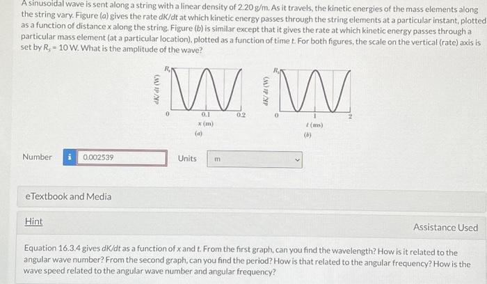 Solved A sinusoidal wave is sent along a string with a | Chegg.com