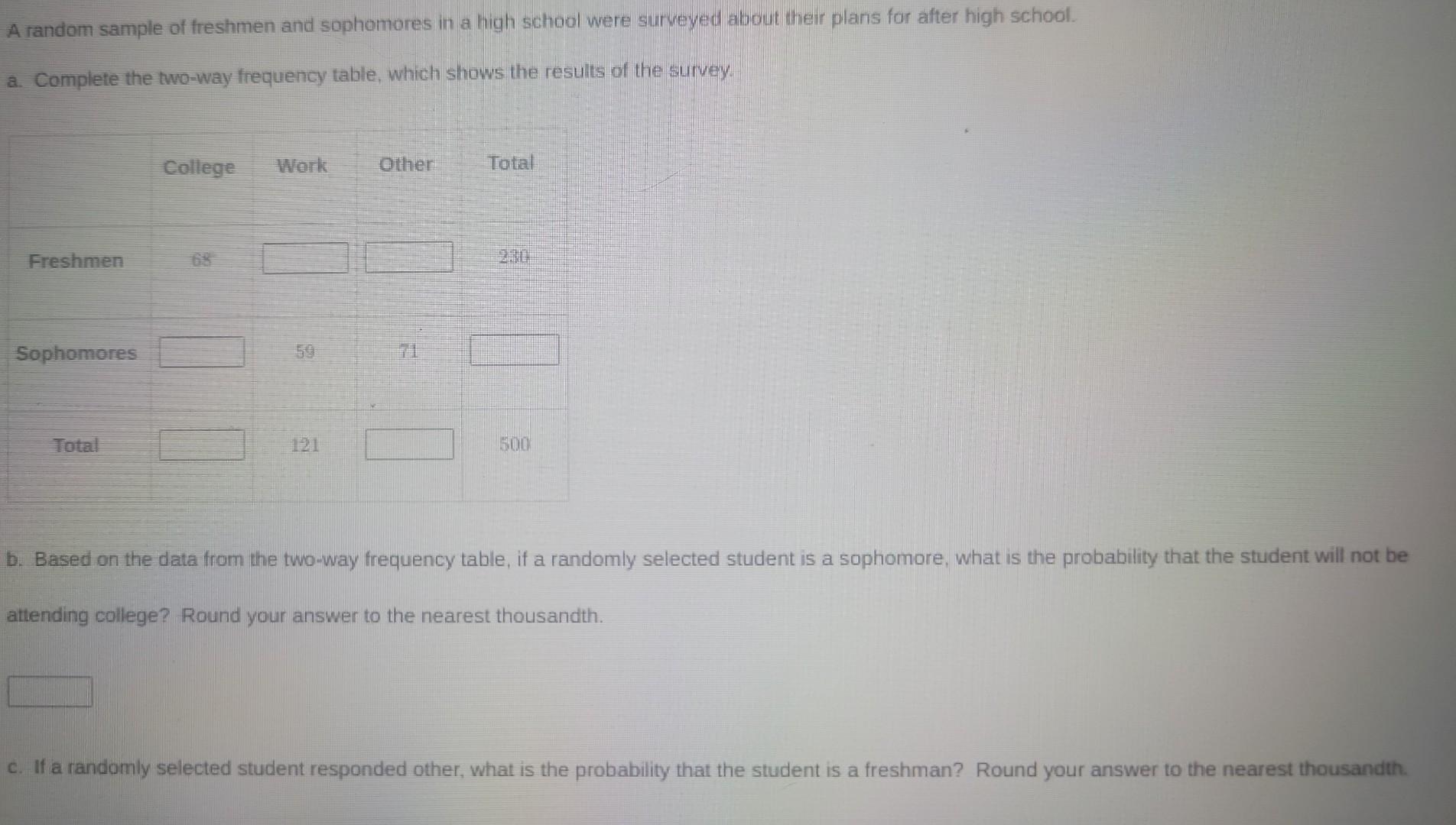 Solved A random sample of freshman and sophomores in a high | Chegg.com