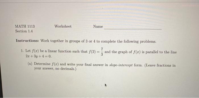 Solved Worksheet Name MATH 1113 Section 1.4 Instructions: | Chegg.com