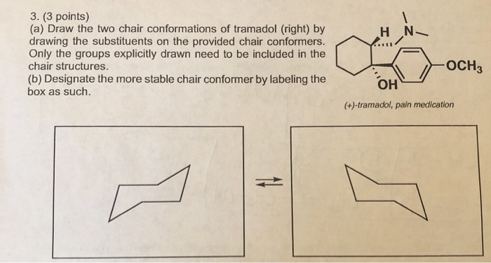 Solved HN 3. (3 points) (a) Draw the two chair conformations | Chegg.com