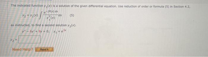 Solved The indicated function y1(x) is a solution of the | Chegg.com