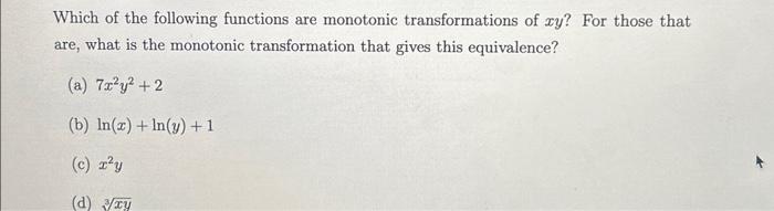 Solved Which of the following functions are monotonic | Chegg.com