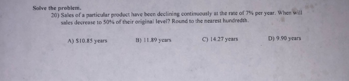 Solved Solve the problem. 20) Sales of a particular product | Chegg.com