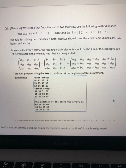 Solved Q1. [10 marks] Write code that finds the sum of two | Chegg.com