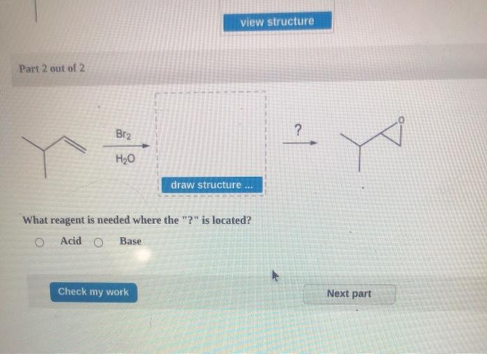 Solved view structure Part 2 ont of 2 Br2 ? 8 H20 draw | Chegg.com