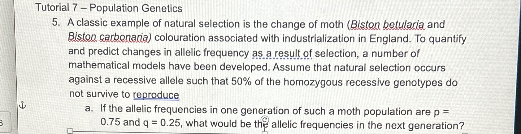 Solved Tutorial 7 - ﻿Population Genetics5. ﻿A classic | Chegg.com