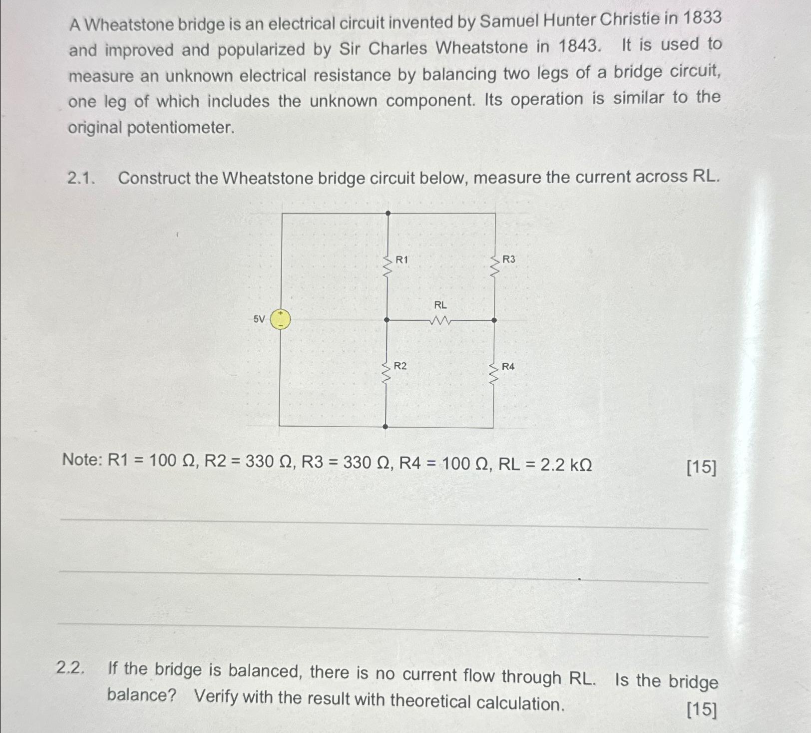 Solved A Wheatstone bridge is an electrical circuit invented | Chegg.com