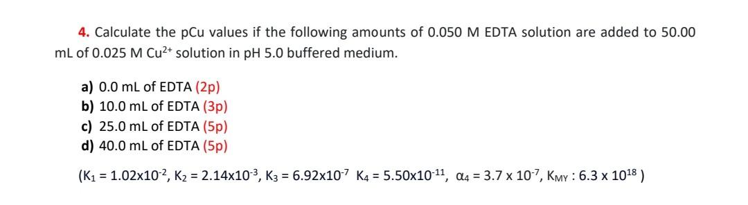 4. Calculate the pCu values if the following amounts | Chegg.com