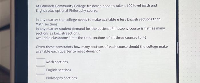 Solved At Edmonds Community College freshman need to take a | Chegg.com
