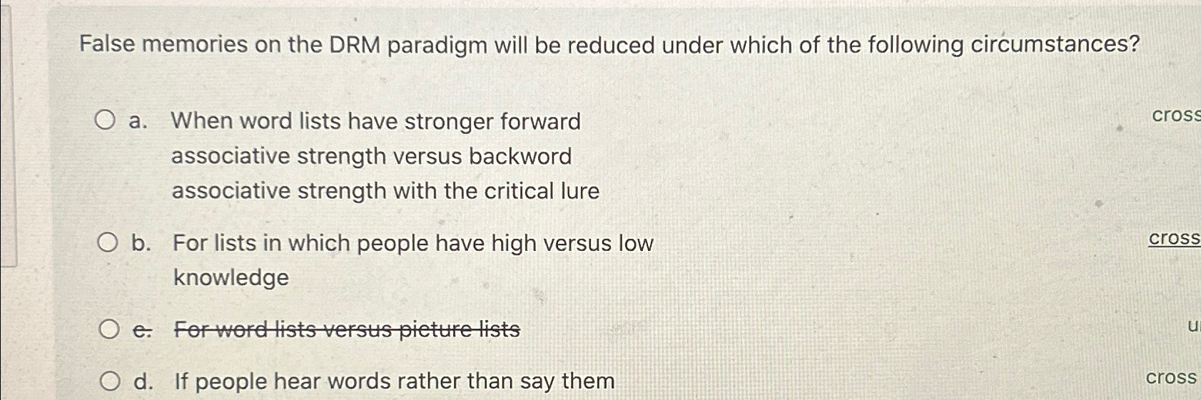 Solved False memories on the DRM paradigm will be reduced | Chegg.com