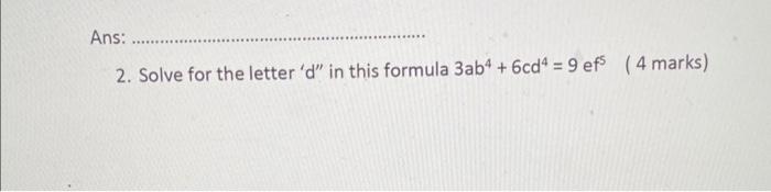 Solved 2. Solve for the letter ' d " in this formula | Chegg.com
