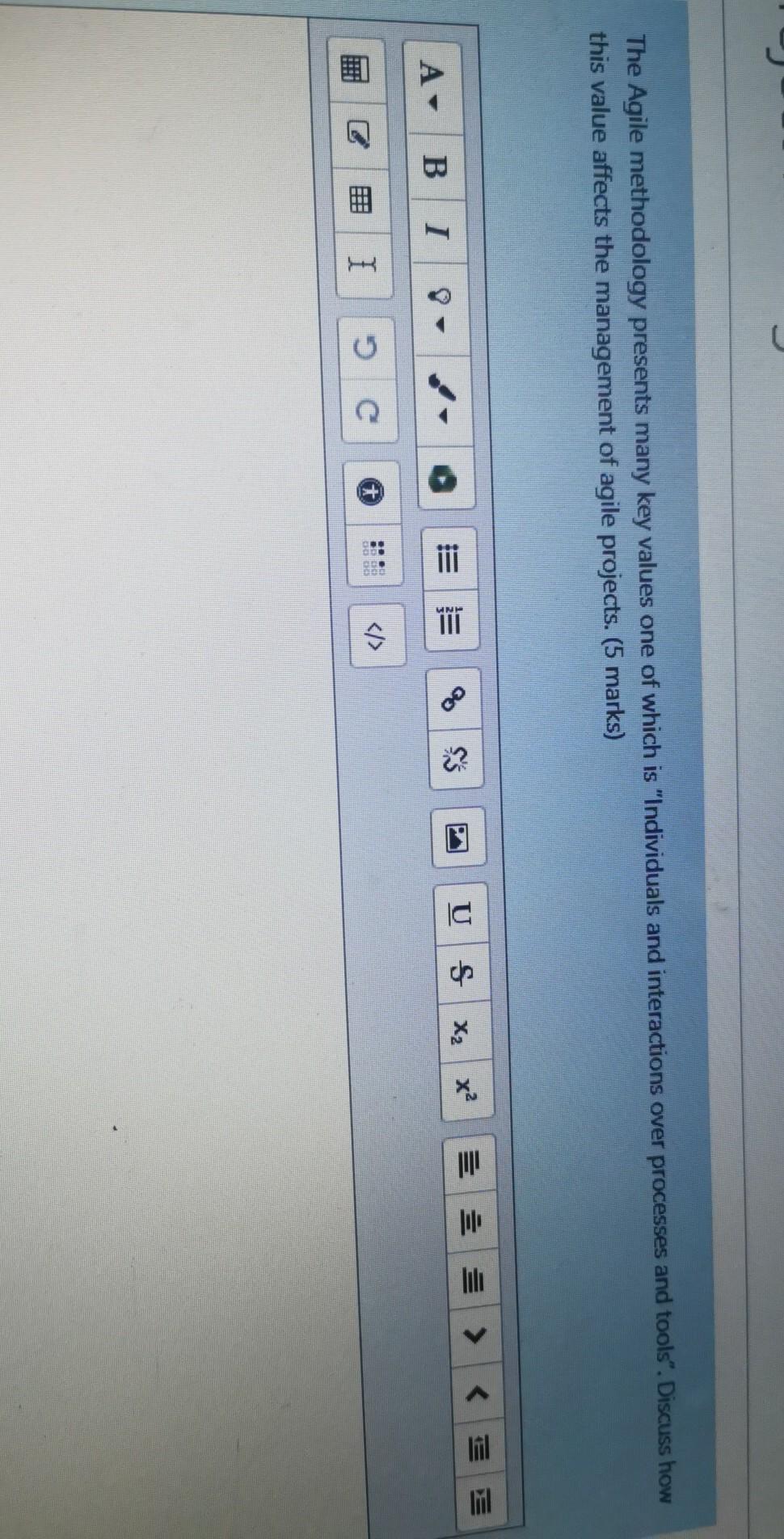 Solved The Agile methodology presents many key values one of | Chegg.com