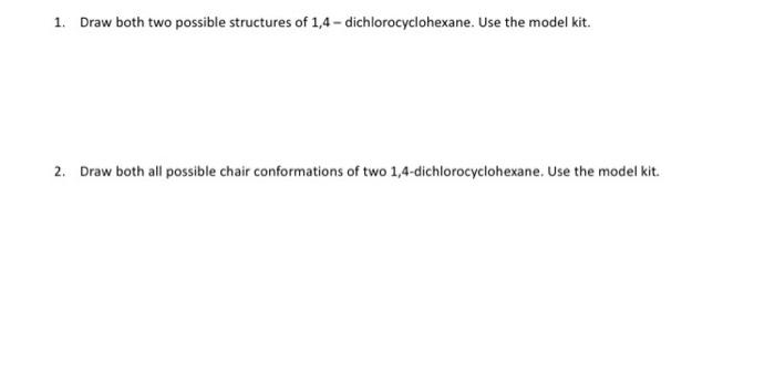 Solved 1. Draw both two possible structures of | Chegg.com