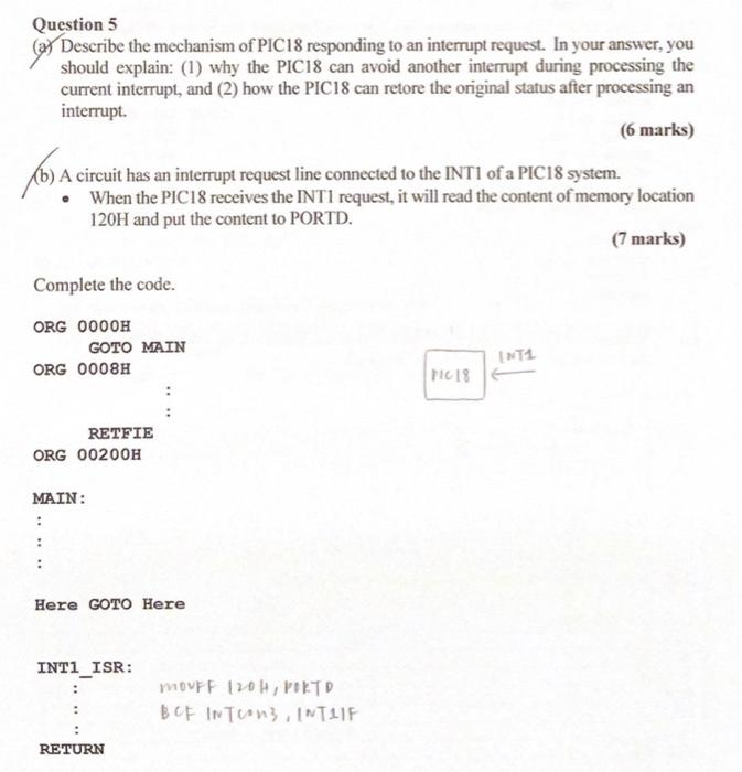Solved Question 5 (a) Describe the mechanism of PIC18 | Chegg.com