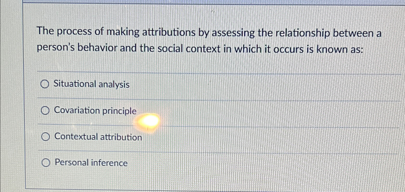 Solved The process of making attributions by assessing the | Chegg.com