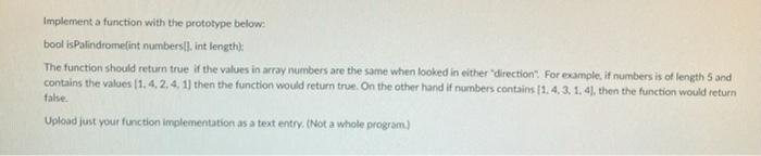 Solved Implement a function with the prototype below: bool | Chegg.com