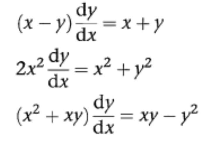 Solved dxdy=x2y−x2y2+xy2 dxdy=xy2−1 xy dxdy=y+1x2+1 x | Chegg.com