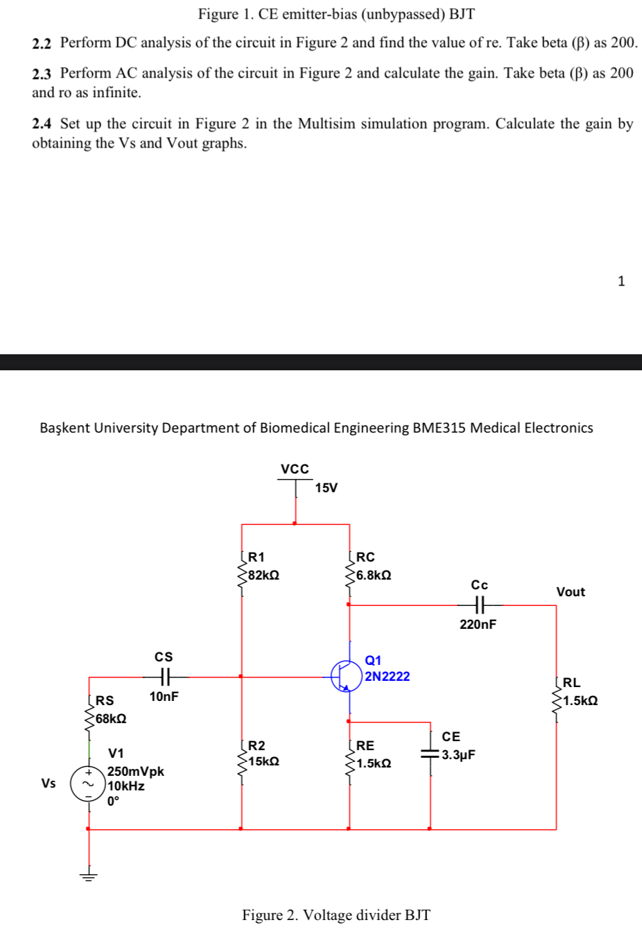 Solved Figure 1. ﻿CE emitter-bias (unbypassed) ﻿BJT2.2 | Chegg.com