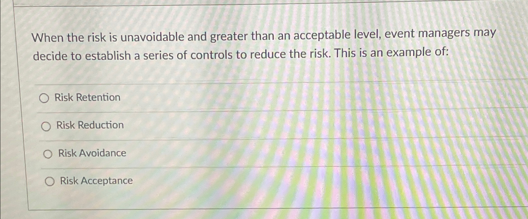 Solved When the risk is unavoidable and greater than an | Chegg.com