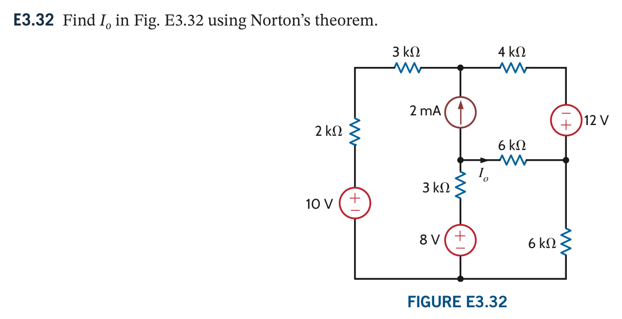 Solved E3.32 ﻿Find Io ﻿in Fig. E3.32 ﻿using Norton's | Chegg.com