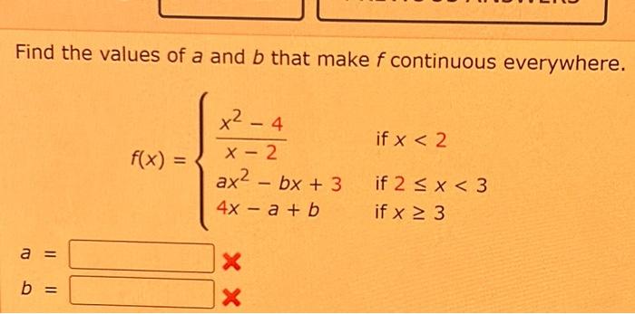 Find the values of a and b that make f continuous | Chegg.com