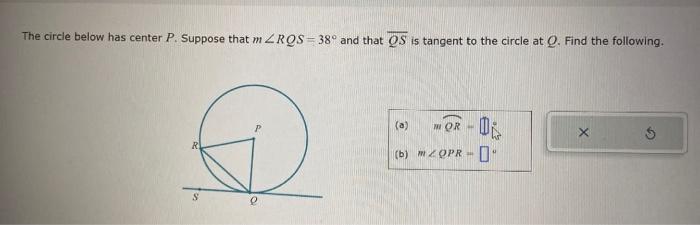 Solved The circle below has center P. Suppose that m∠RQS=38∘ | Chegg.com