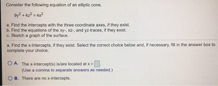 Solved Consider the following equation of an elliptic cone. | Chegg.com