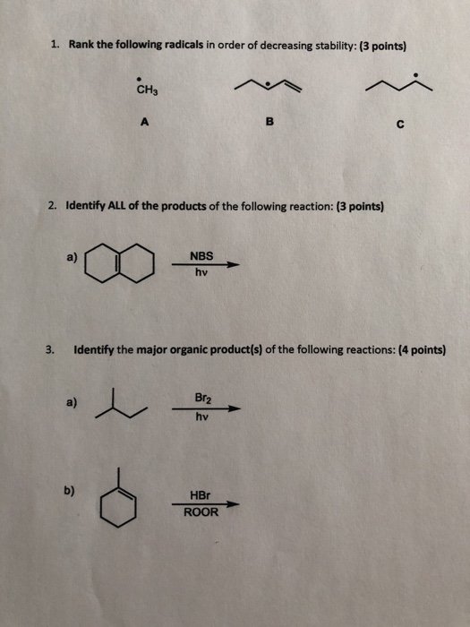 Solved Rank The Following Radicals In Order Of Decreasing
