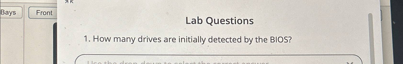 Solved Lab QuestionsHow many drives are initially detected | Chegg.com