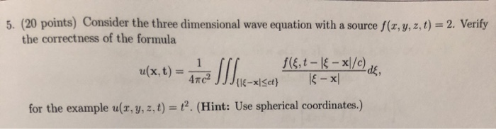 Solved 5. (20 points) Consider the three dimensional wave | Chegg.com
