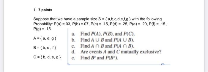 Solved 1. 7 points Suppose that we have a sample size | Chegg.com