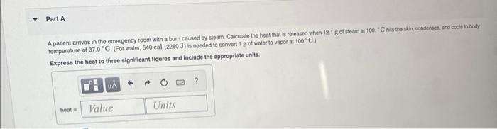 Solved temperature of 37.0∘C. (For water, 540cal(2260 J) is | Chegg.com