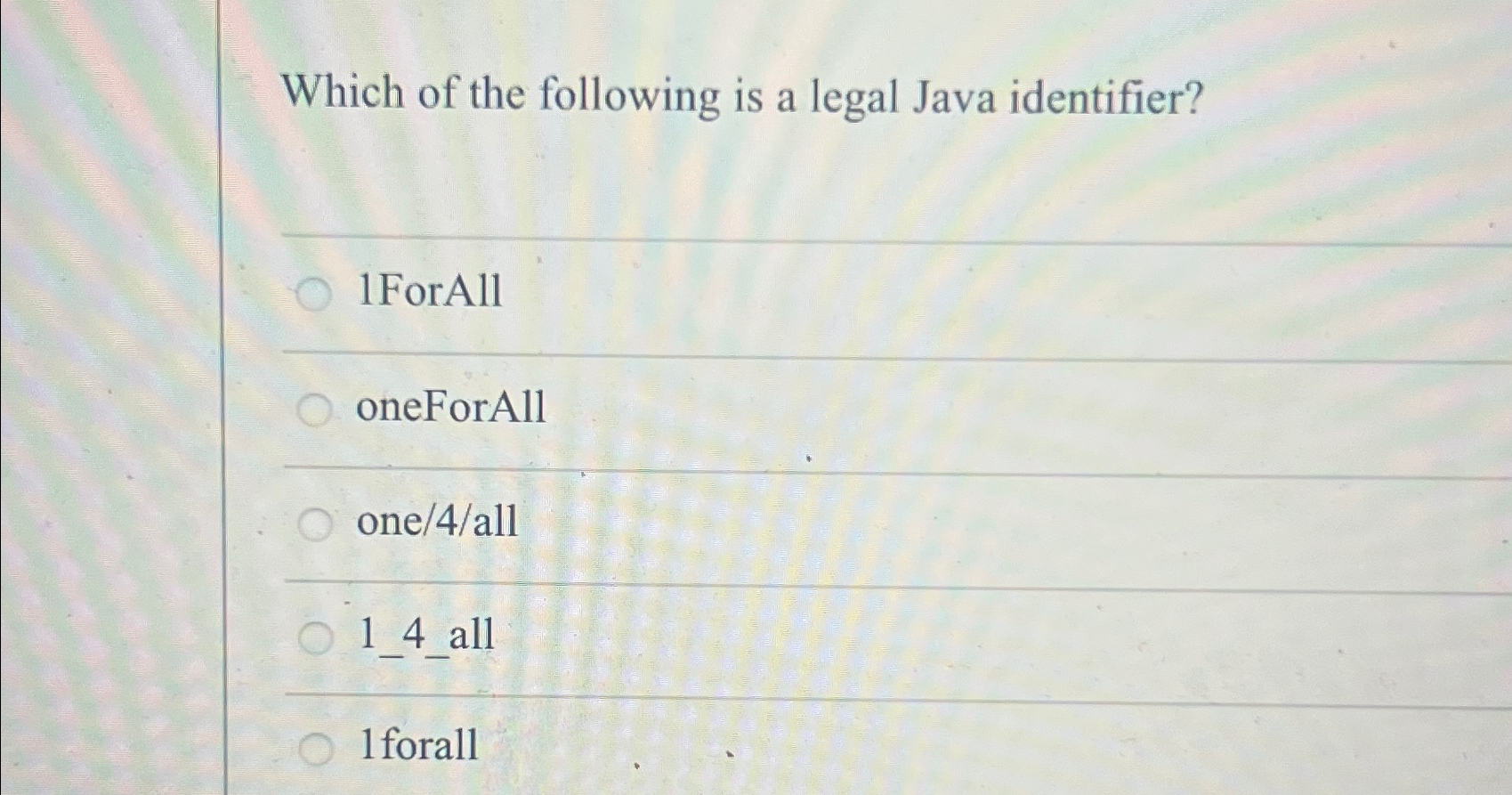 Solved Which of the following is a legal Java | Chegg.com