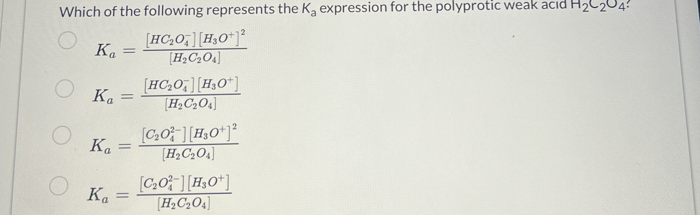 Solved Which of the following represents the Ka ﻿expression | Chegg.com