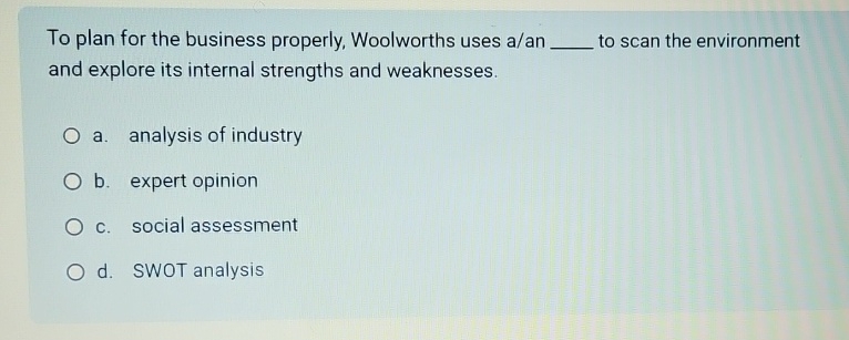 Solved To plan for the business properly, Woolworths uses | Chegg.com