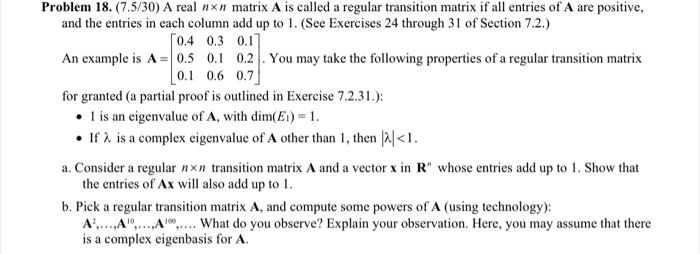Solved Problem 18. (7.5/30) A real n×n matrix A is called a | Chegg.com