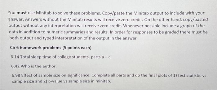Solved You must use Minitab to solve these problems. | Chegg.com