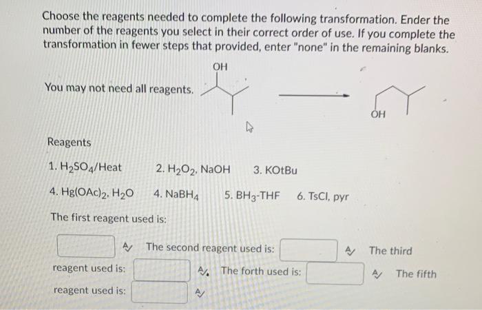 Solved Choose the reagents needed to complete the following | Chegg.com