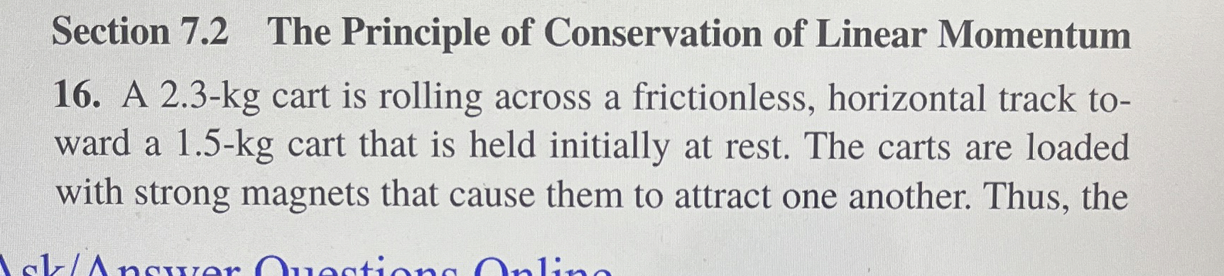 Solved Section 7.2 ﻿The Principle of Conservation of Linear | Chegg.com