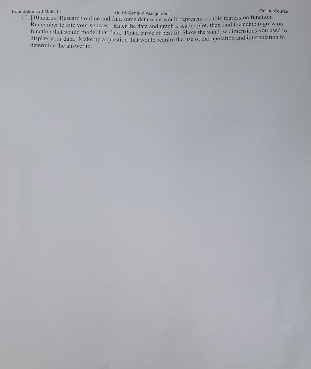 Solved Foundations of Math 11 Unit 6 Send-In Assignment 10. | Chegg.com