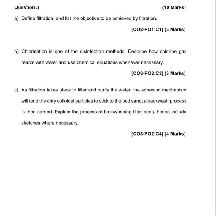 Solved Question 3 (10 Marks) a) Define filtration, and list | Chegg.com