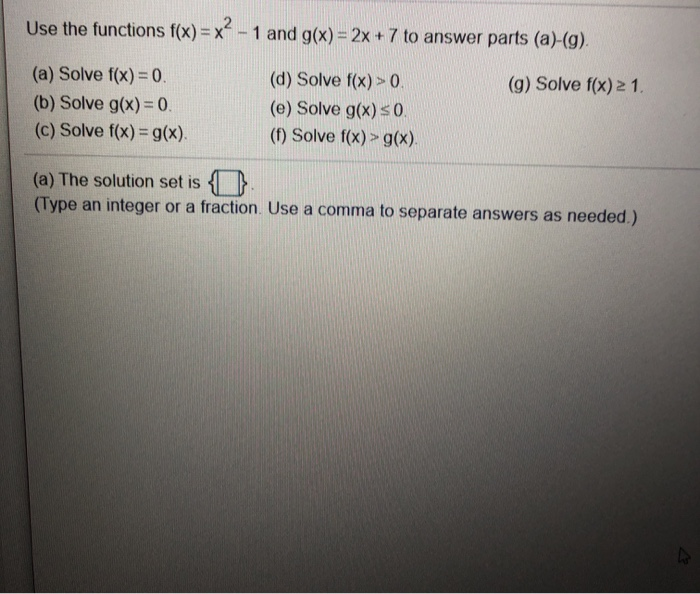 Solved Use the functions f(x) = x² - 1 and g(x) = 2x + 7 to | Chegg.com