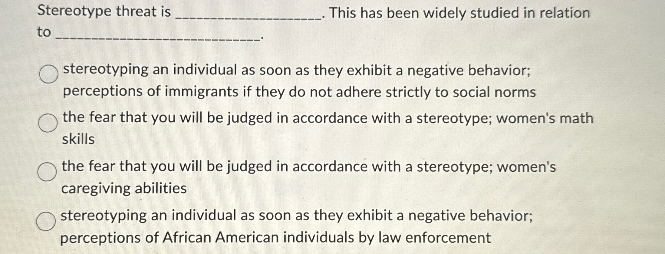 Solved Stereotype threat is q, . ﻿This has been widely | Chegg.com