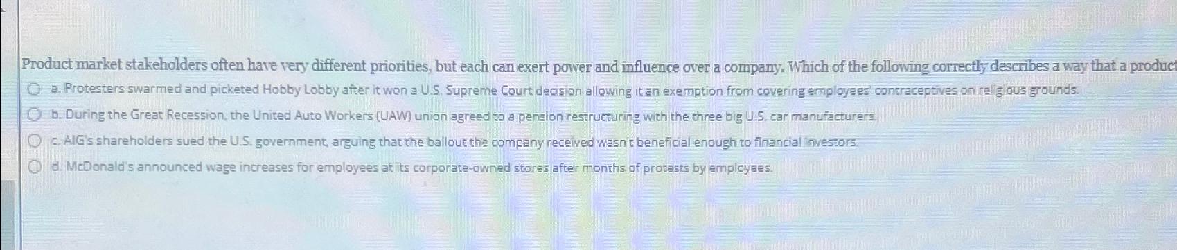 Solved Product market stakeholders often have very different | Chegg.com