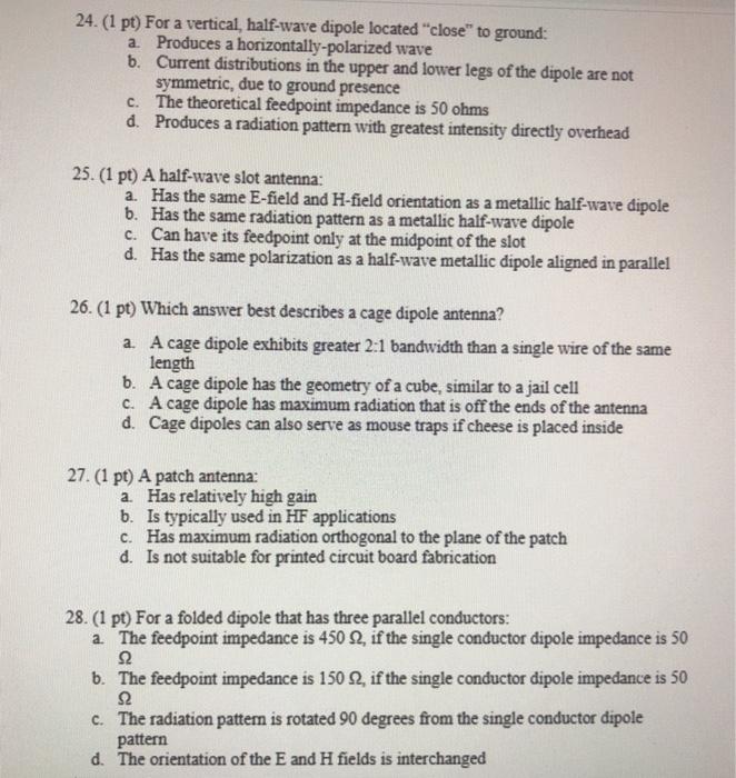 Solved 24. (1 pt) For a vertical, half-wave dipole located | Chegg.com
